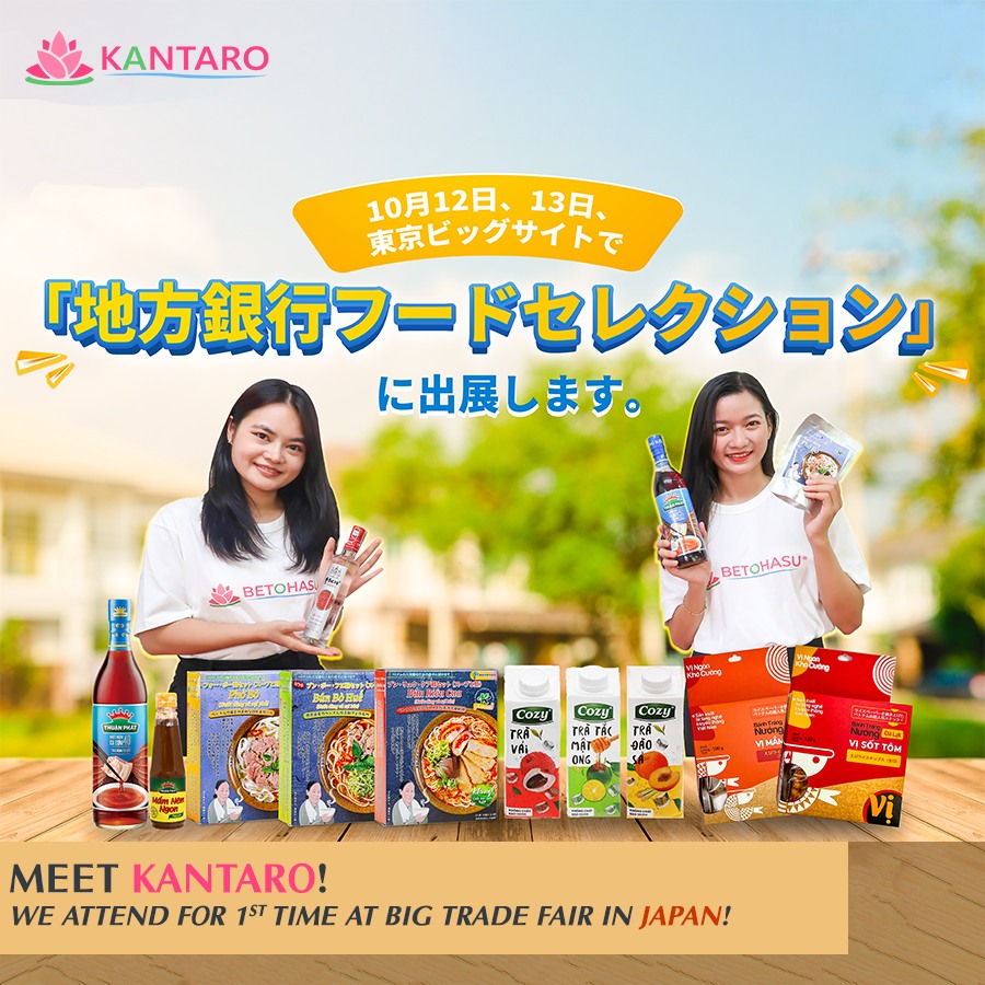 KANTARO LẦN ĐẦU TIÊN THAM DỰ HỘI CHỢ THƯƠNG MẠI LỚN TẠI NHẬT BẢN - CÔNG ...